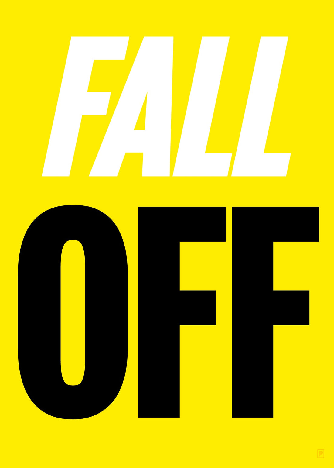 FALL OFF – PLOXX